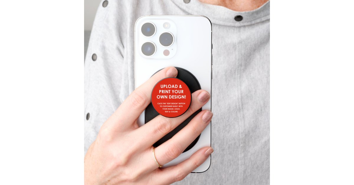 Create Your Own Custom PopSocket | Zazzle