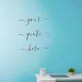 Create Your Own Custom Quote Elegant Script Wall Decal | Zazzle