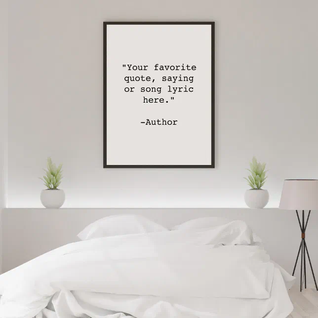 Create Your Own Custom Quote Framed Poster | Zazzle