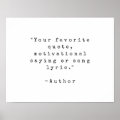 Create Your Own Custom Quote Poster | Zazzle