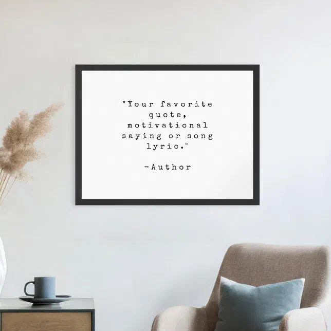 Create Your Own Custom Quote Poster | Zazzle