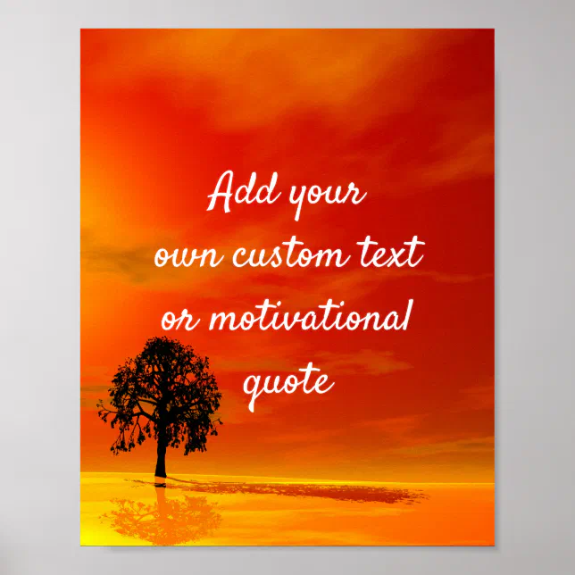 Create Your Own Custom Quote Poster - Sunset Tree | Zazzle
