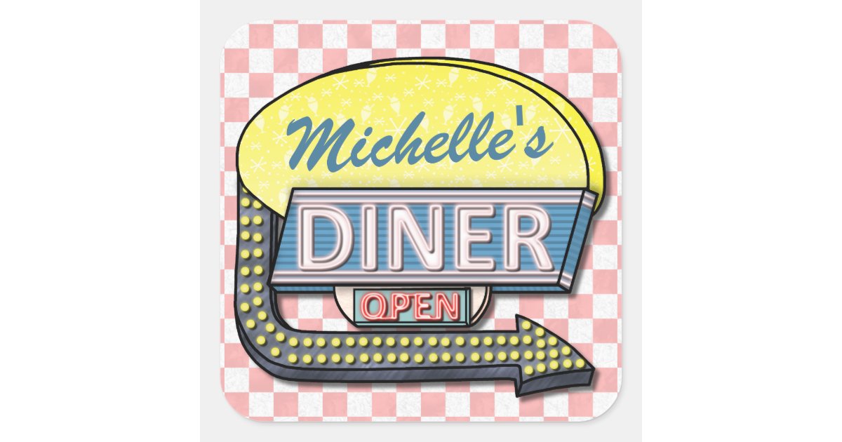 Create Your Own Custom Retro 50's Diner Sign 2 Square Sticker | Zazzle