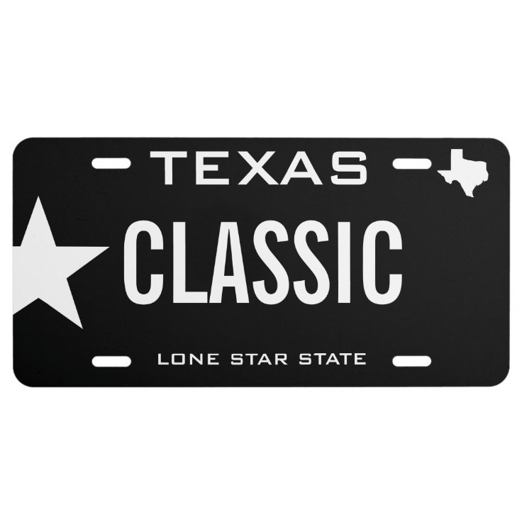 Create Your Own Custom Texas Classic License Plate | Zazzle
