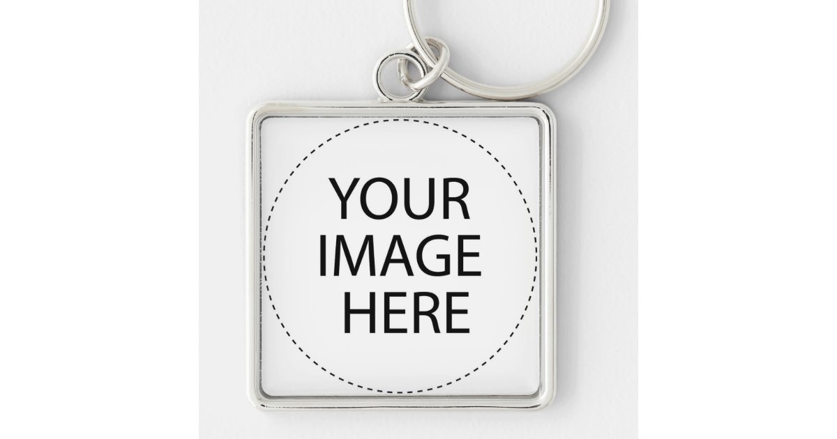 CREATE YOUR OWN ~ DESIGN YOUR OWN KEYCHAIN | Zazzle