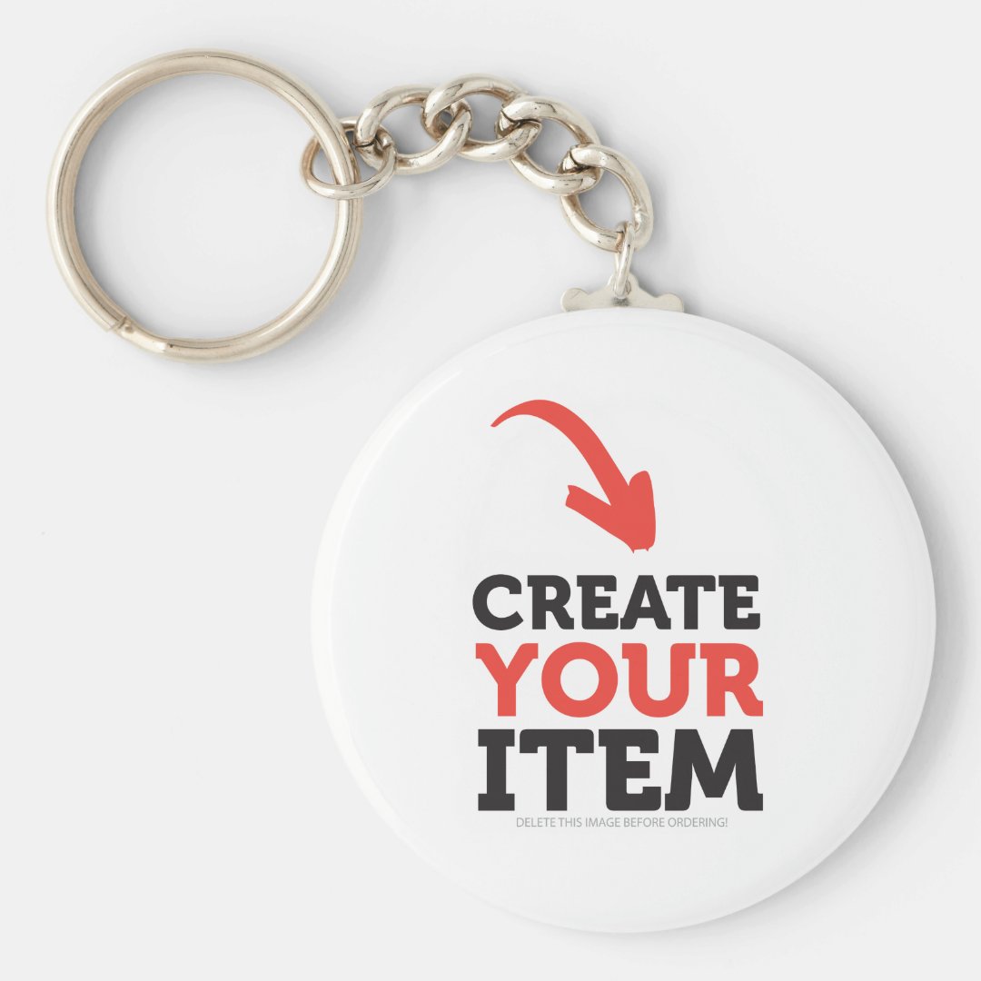 CREATE-YOUR-OWN DIY Custom upload your design Keychain | Zazzle