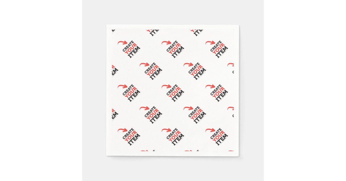 CREATE-YOUR-OWN DIY Custom upload your design Napkins | Zazzle
