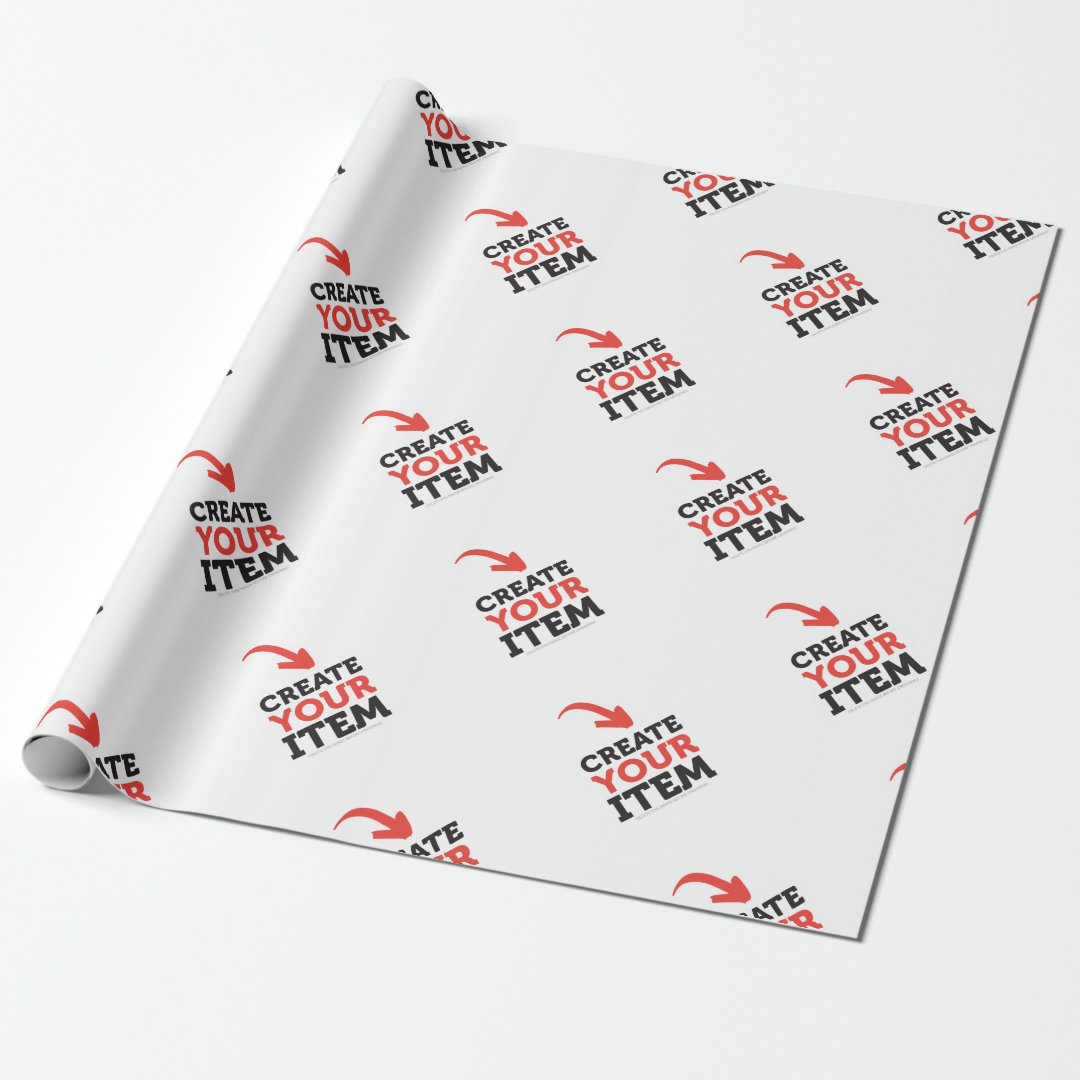 CREATE-YOUR-OWN DIY Custom upload your design Wrapping Paper | Zazzle