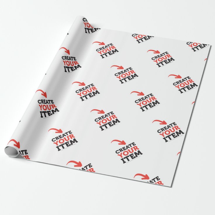 CREATE-YOUR-OWN DIY Custom upload your design Wrapping Paper | Zazzle