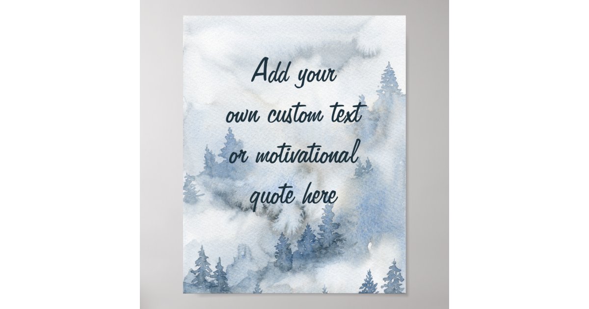Create Your Own Dusty Blue Forest Watercolor Poster | Zazzle