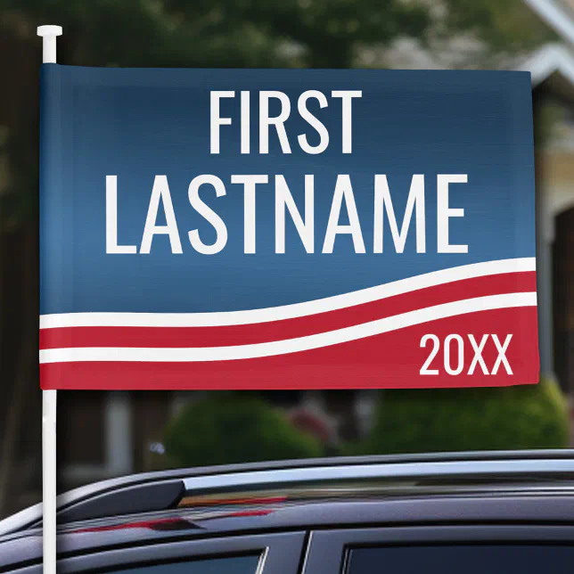 Create Your Own Election Design Car Flag | Zazzle