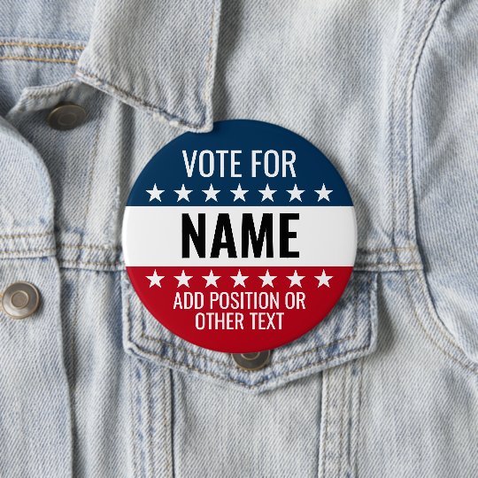 Create Your Own Election Design - Classic Campaign Button | Zazzle.com