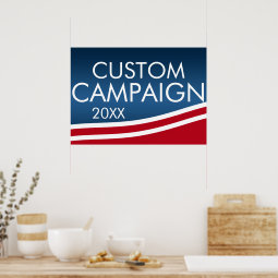 Create Your Own Election Design Poster | Zazzle