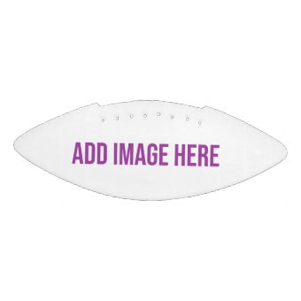 Create Your Own Football | Zazzle