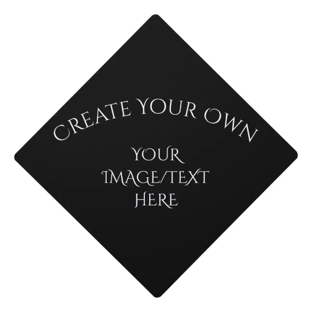 Create Your Own Graduation Cap Topper | Zazzle