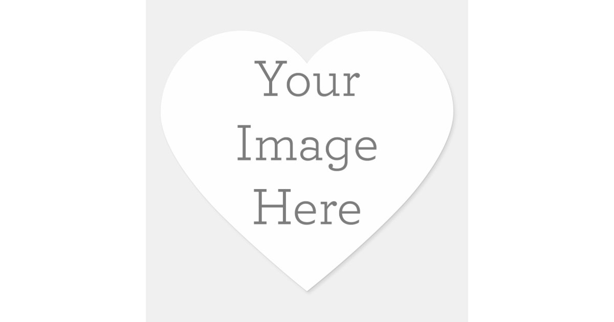Create Your Own Heart Sticker | Zazzle