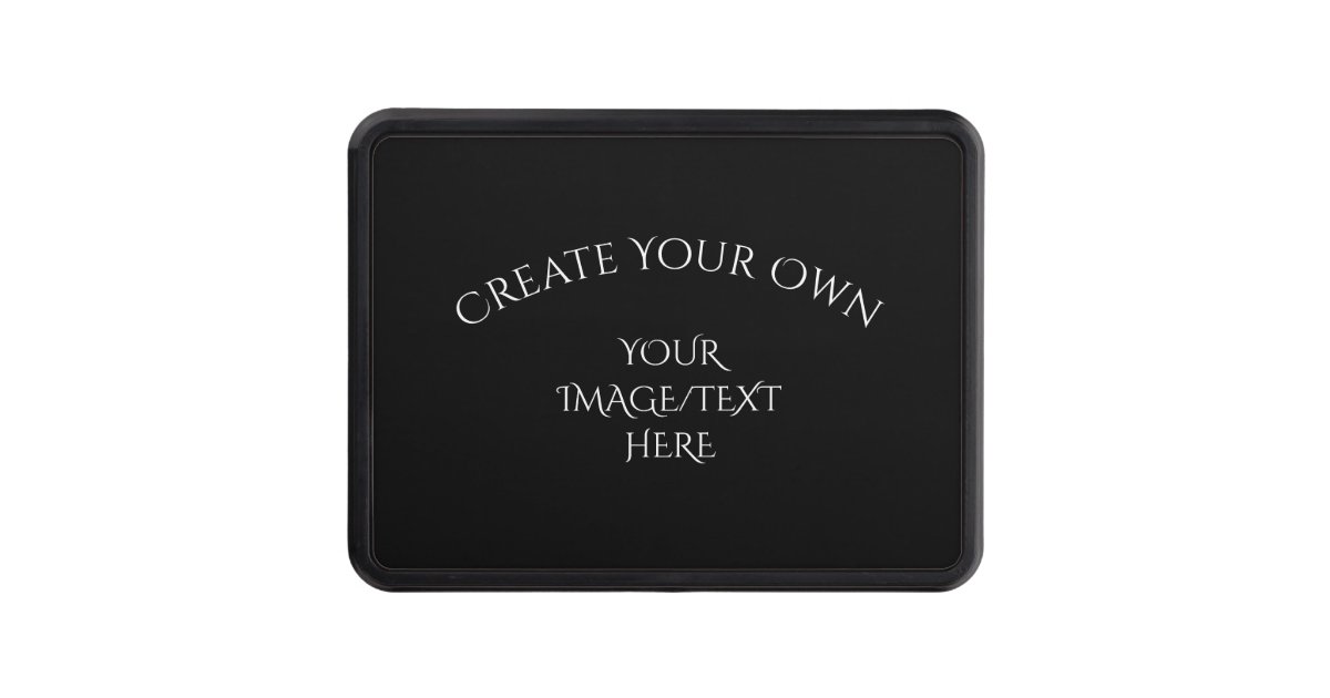 Create Your Own Hitch Cover | Zazzle