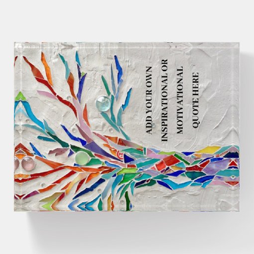 Create Your Own Inspirational/Motivational Quote Paperweight | Zazzle