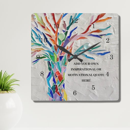 Create Your Own Inspirational/Motivational Quote Square Wall Clock | Zazzle