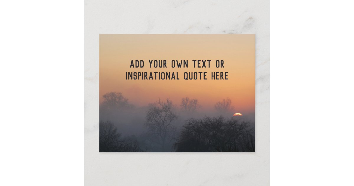 Create your own inspirational or uplifting quote - postcard | Zazzle