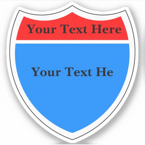 Create Your Own Interstate Highway Sign Sticker | Zazzle