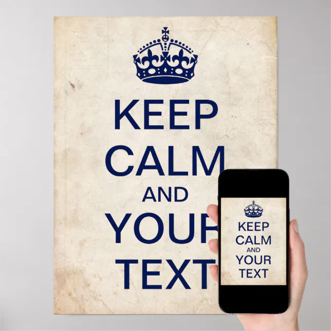 Create Your Own "Keep Calm" Poster (dark blue) | Zazzle