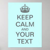 Create Your Own "Keep Calm" Poster (med gray) | Zazzle
