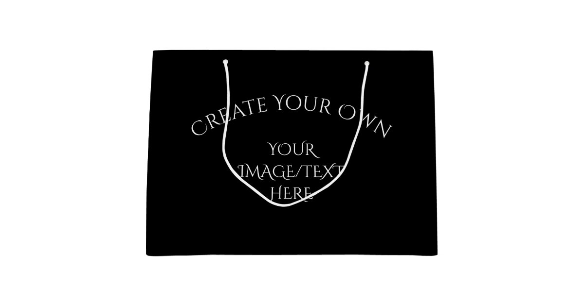 Create Your Own Large Gift Bag | Zazzle