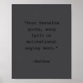 Create Your Own Matte Black Quote Poster | Zazzle