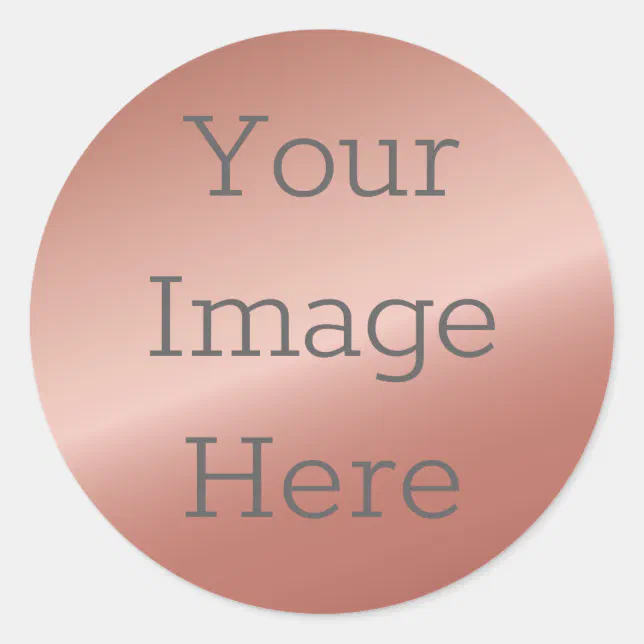 Create Your Own Metallic Rose Gold Faux Foil Classic Round Sticker | Zazzle