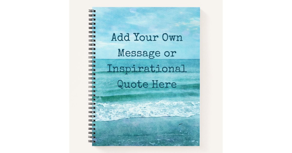 Create Your Own Motivational Inspirational Quote Notebook | Zazzle