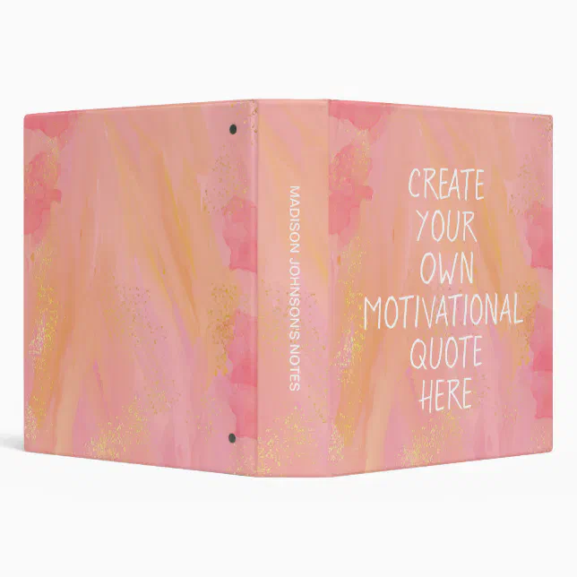 Create Your Own Motivational Quote Back To School 3 Ring Binder | Zazzle