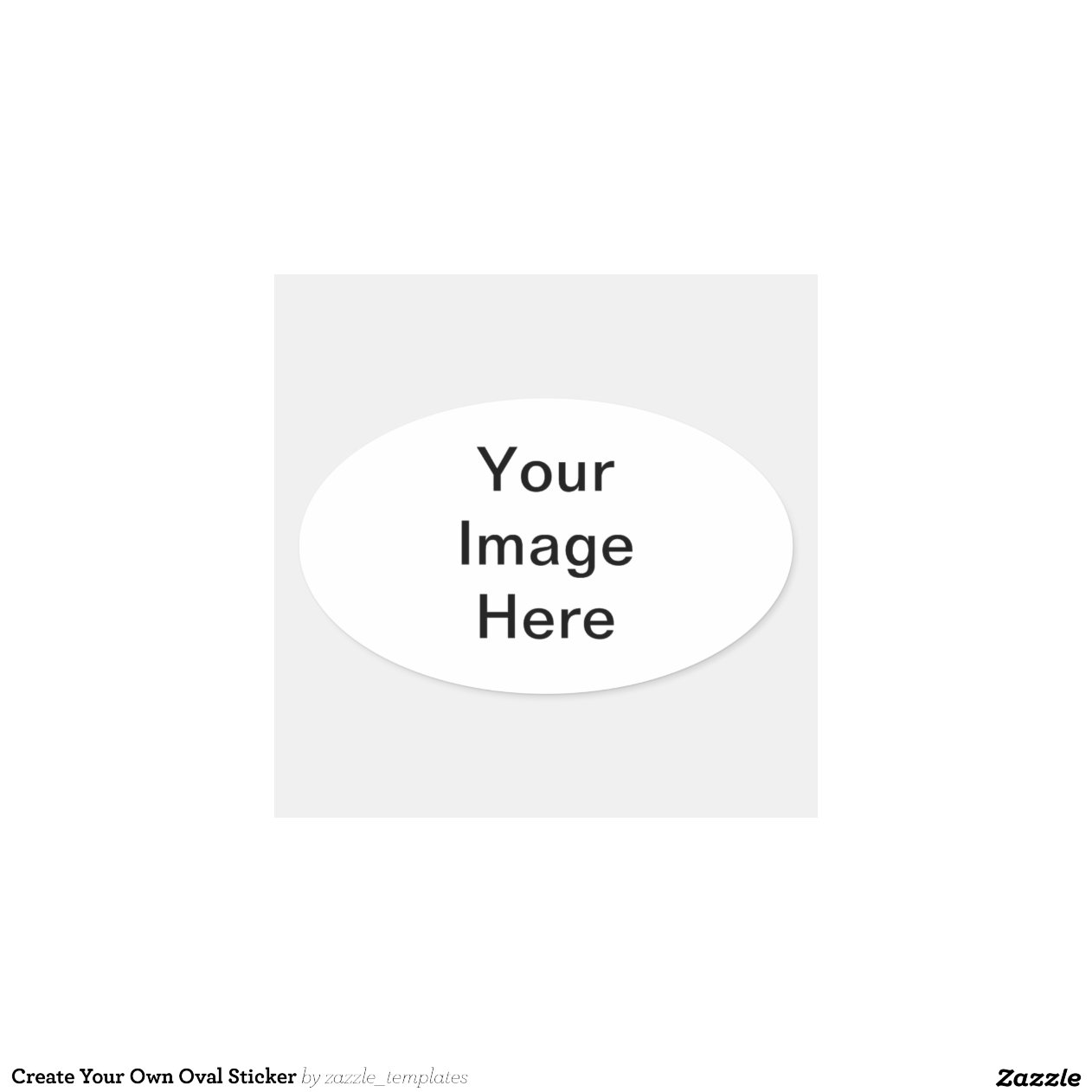 Oval Stickers, Glossy | Zazzle