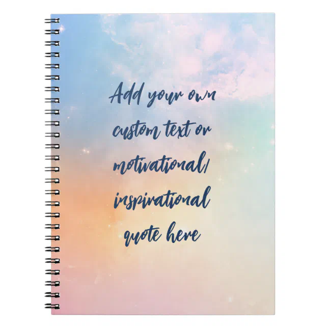 Create Your Own Pastel Motivational Quote Notebook | Zazzle