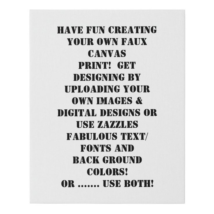 Create Your Own Personalized Customized Faux Canvas Print | Zazzle