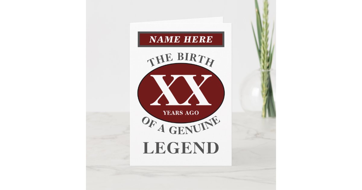 Create Your Own Personalized Year Legend Birthday Card | Zazzle