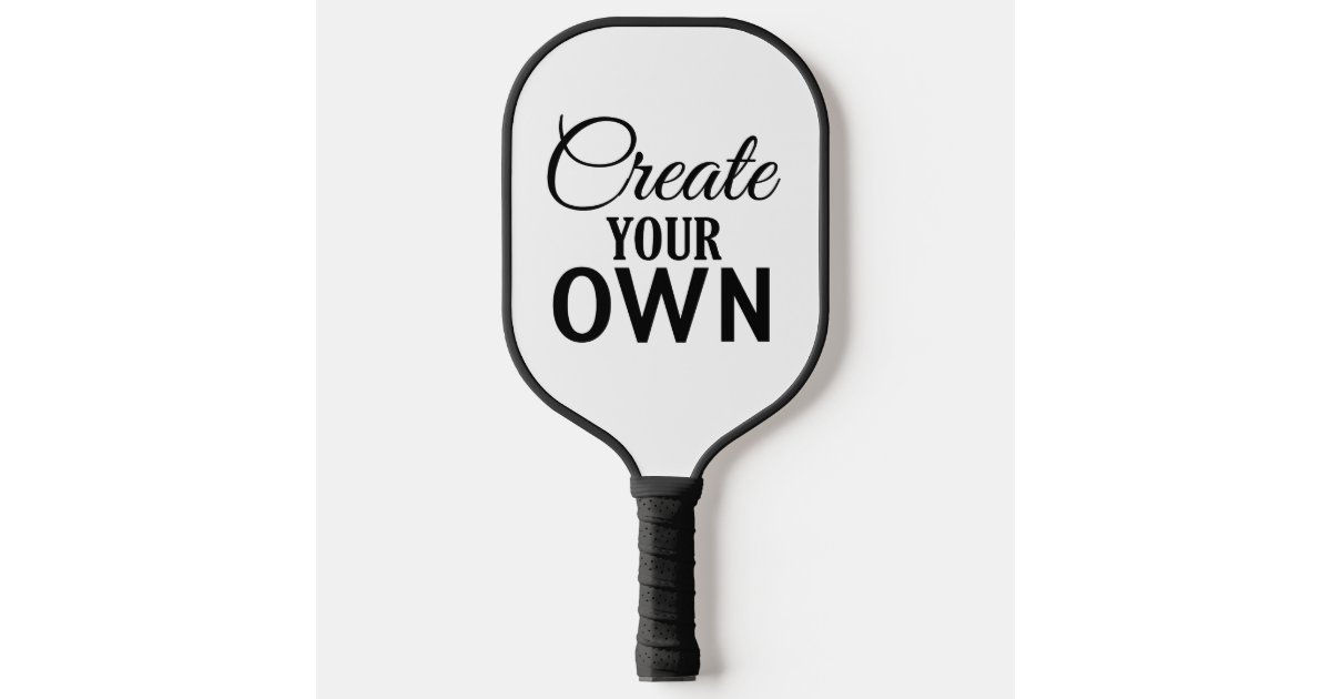 Create Your Own Pickleball Paddle | Zazzle