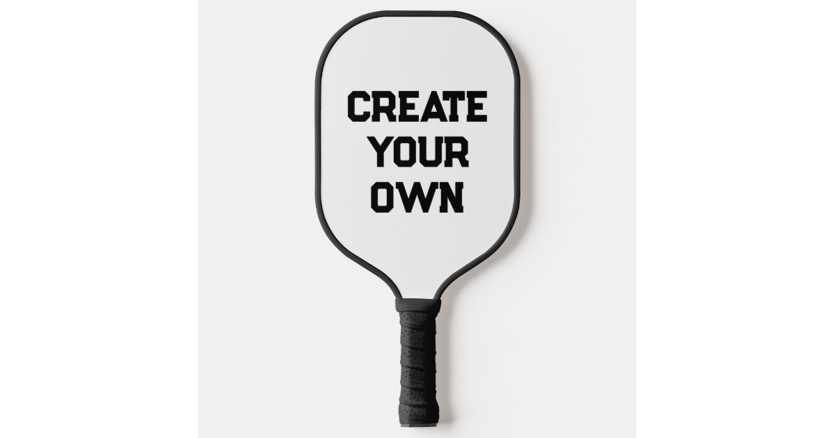 Create Your Own Pickleball Paddle | Zazzle
