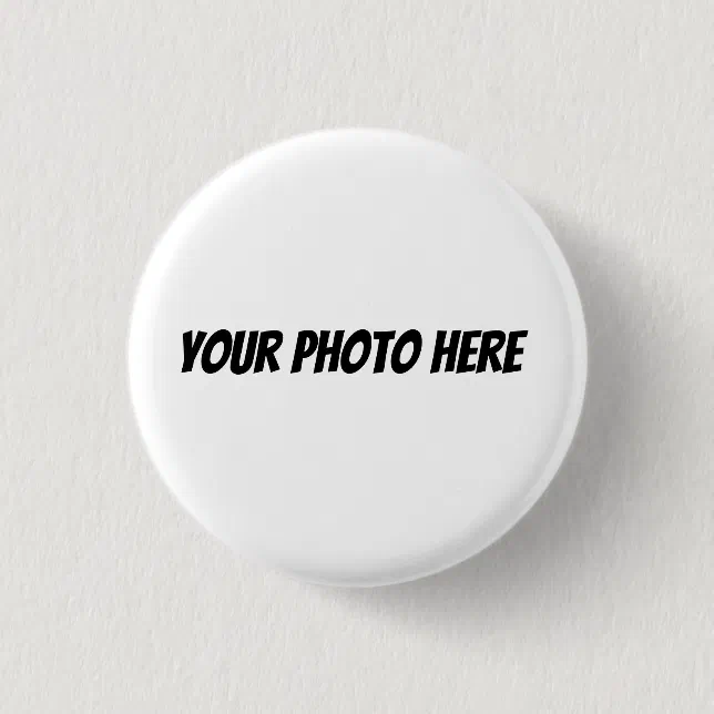 Create your own pinback button | Zazzle
