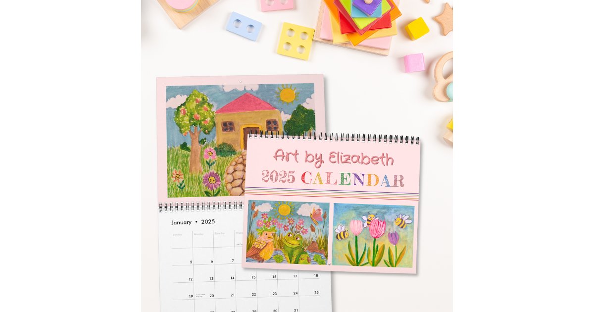 Create Your Own Pink My Kid's Art Calendar 2025 | Zazzle