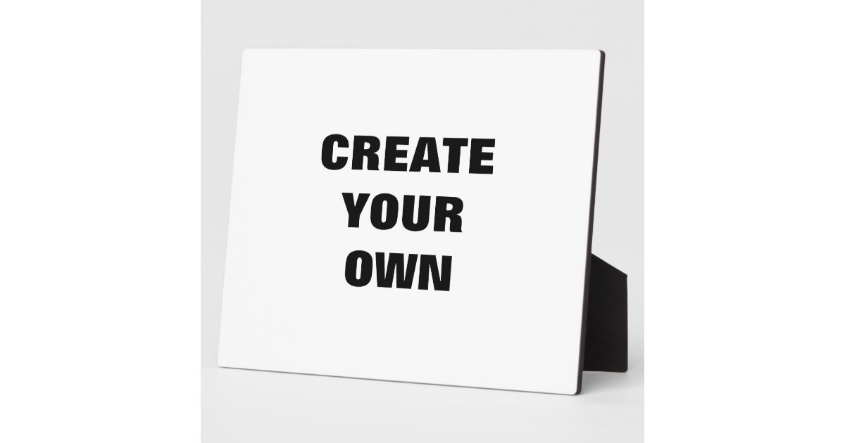Create Your Own Plaque | Zazzle