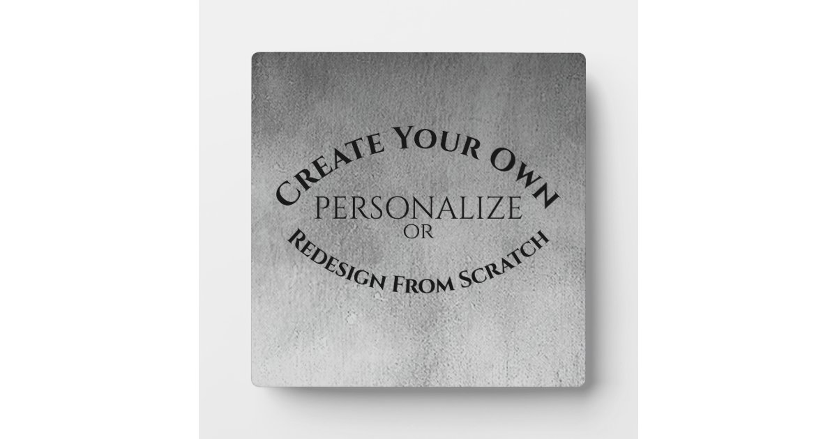 Create Your Own Plaque | Zazzle