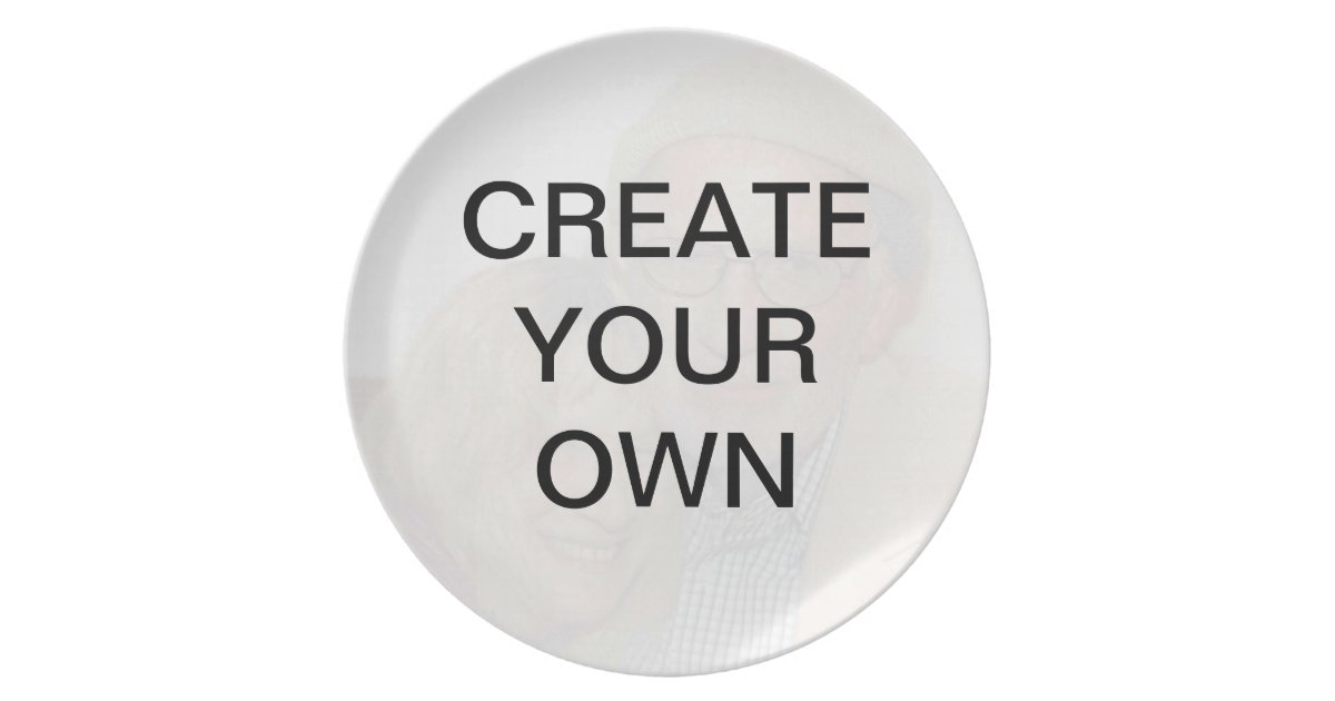 Create Your Own Plate | Zazzle