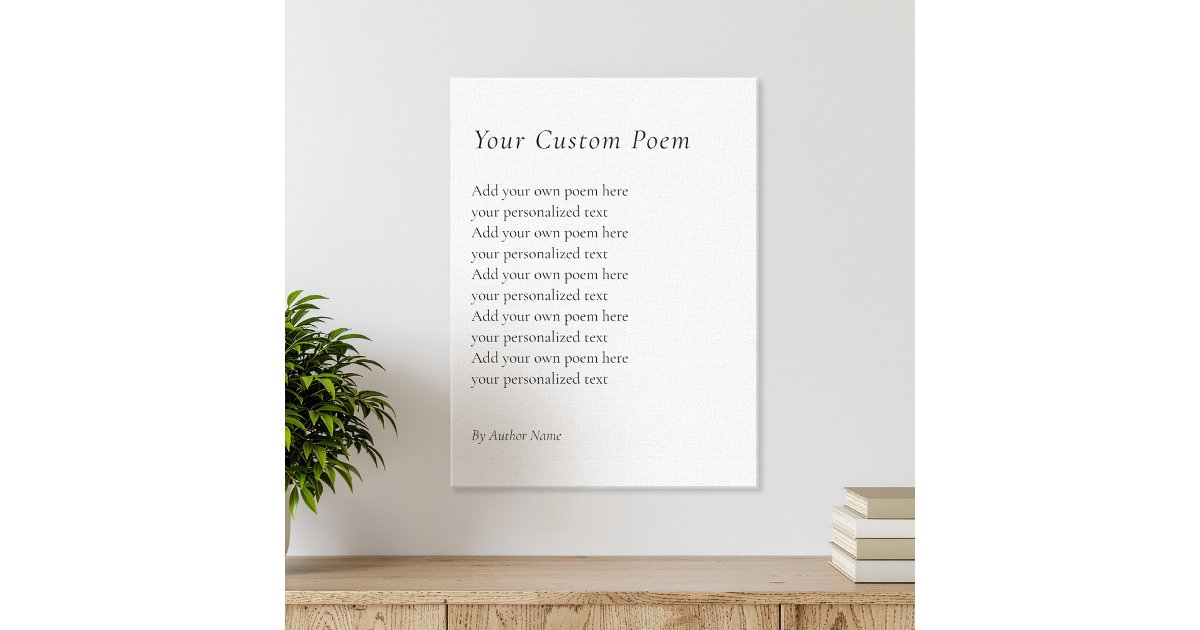 Create Your Own Poem Canvas Print | Zazzle
