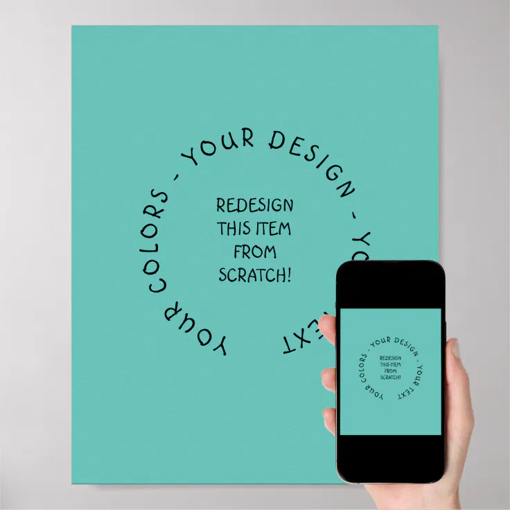 Create Your Own Poster | Zazzle