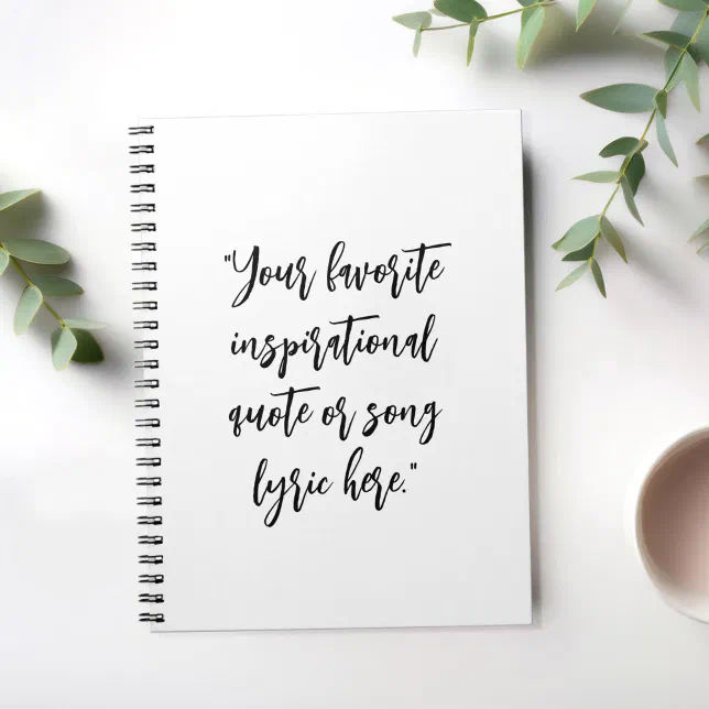 Create Your Own Quote Calligraphy Notebook | Zazzle