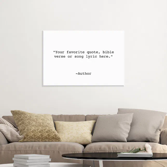 Create Your Own Quote Faux Canvas Print | Zazzle