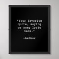 Create Your Own Quote Framed Poster | Zazzle