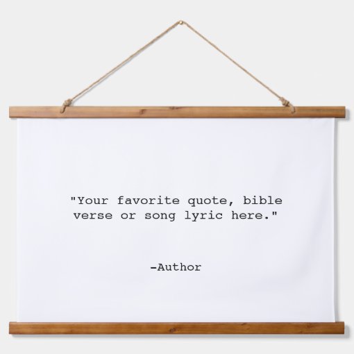 Create Your Own Quote Hanging Tapestry | Zazzle