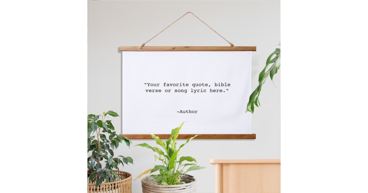 Create Your Own Quote Hanging Tapestry | Zazzle
